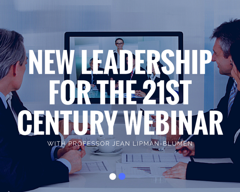 “Leadership for the 21st Century” Webinar – Connective Leadership Institute
